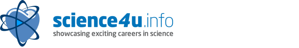 science4u - showcasing exciting careers in science