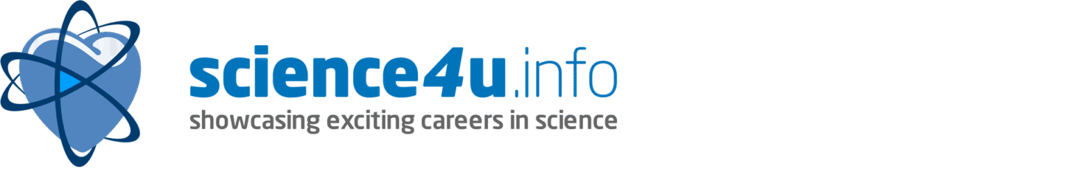 science4u - showcasing exciting careers in science