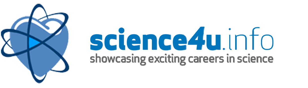 science4u - showcasing exciting careers in science